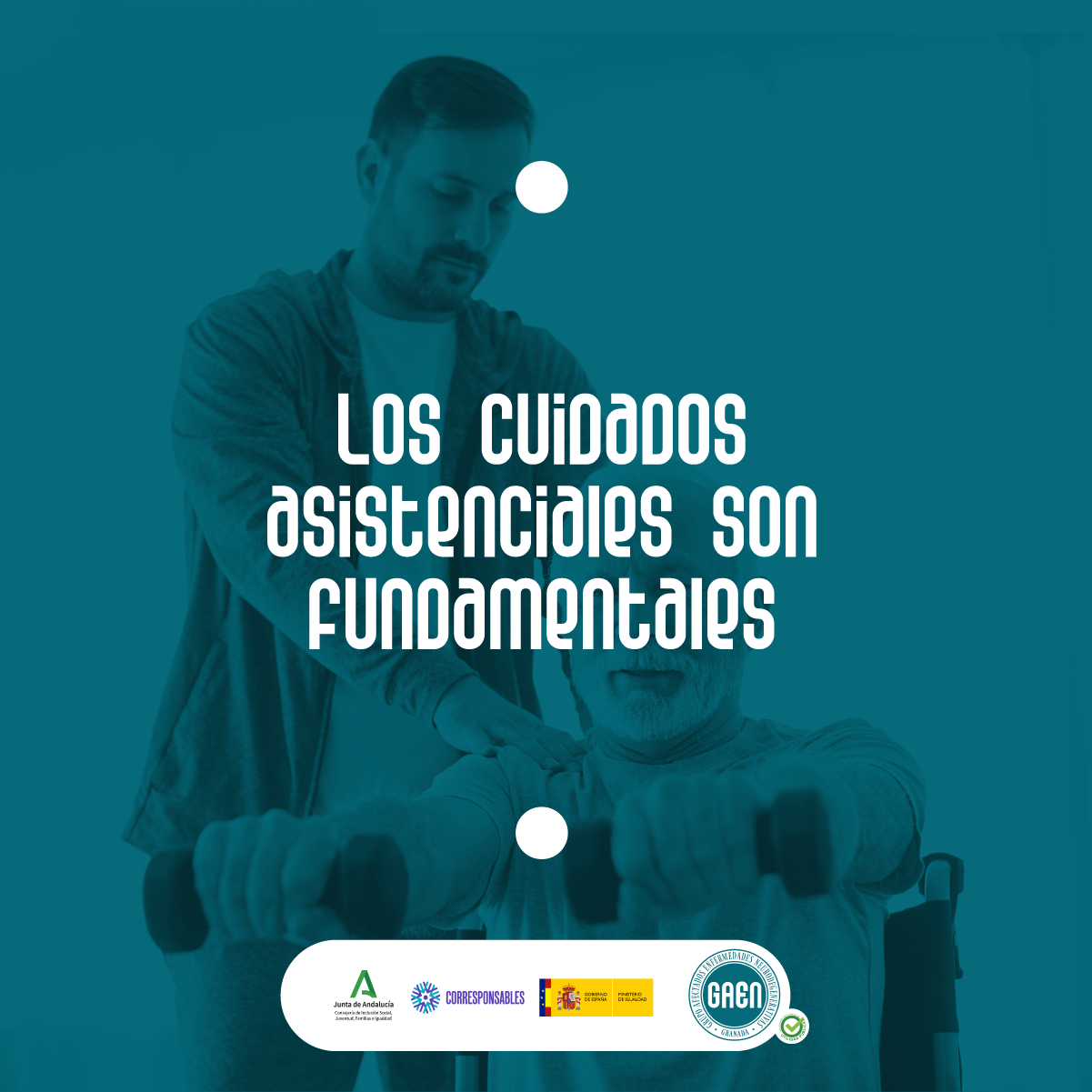 Los cuidados asistenciales y su importancia - GAEN